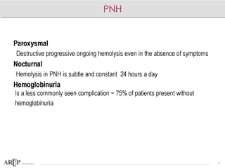 Paroxysmal Nocturnal Hemoglobinuria hematology aspect | PPT