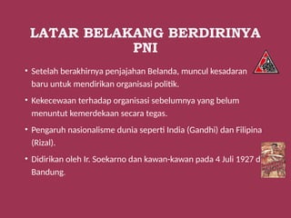 PNI Partai Nasionalis Indonesia Kemerdekaan.pptx
