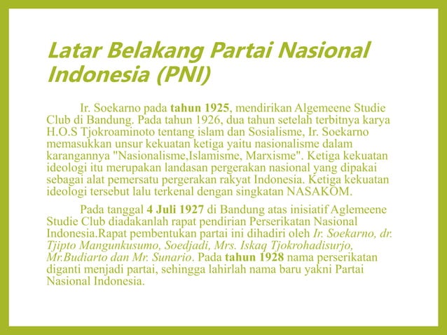 KIPRAH PNI DALAM PERGERAKAN KEMERDEKAAN INDONESIA | PPTX