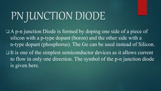 PN JUNCTION DIODE IN PHYSICS PROJECT.pptx