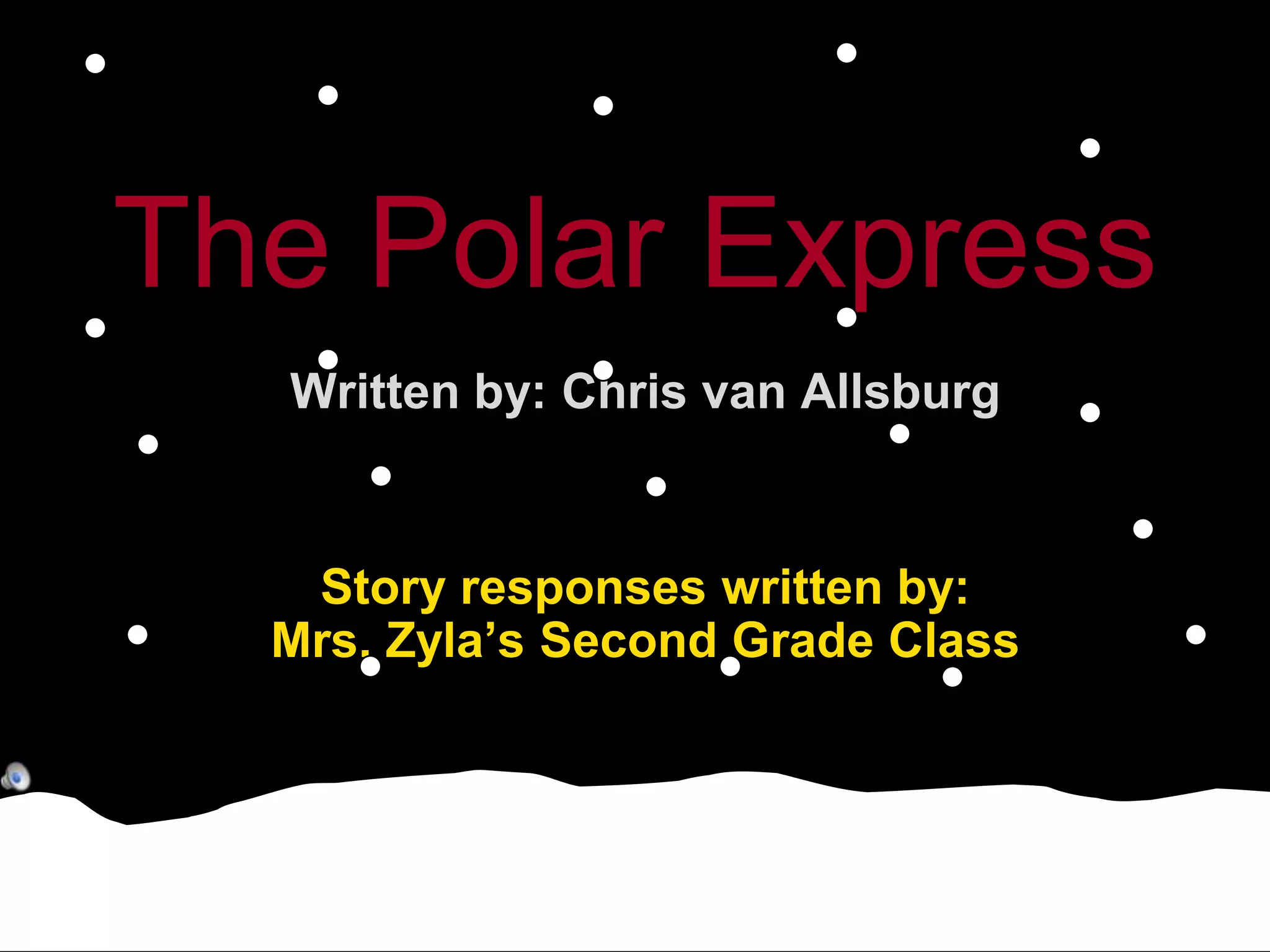 Polar Express wish pk1 | PPTX