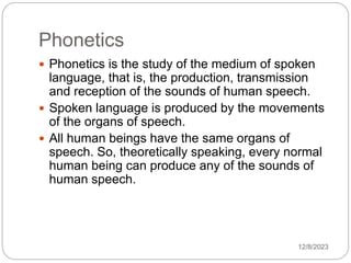 Phonetics and Phonology | PPTX