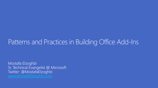 Patterns and Practices in Building Office Add-ins | PPT
