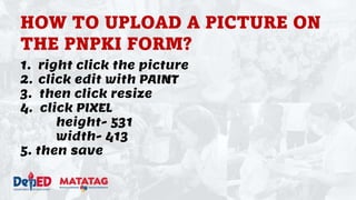 PNPKI sample for fill up................ | PPT