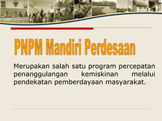 Pnpm Mandiri Perdesaan | PPT