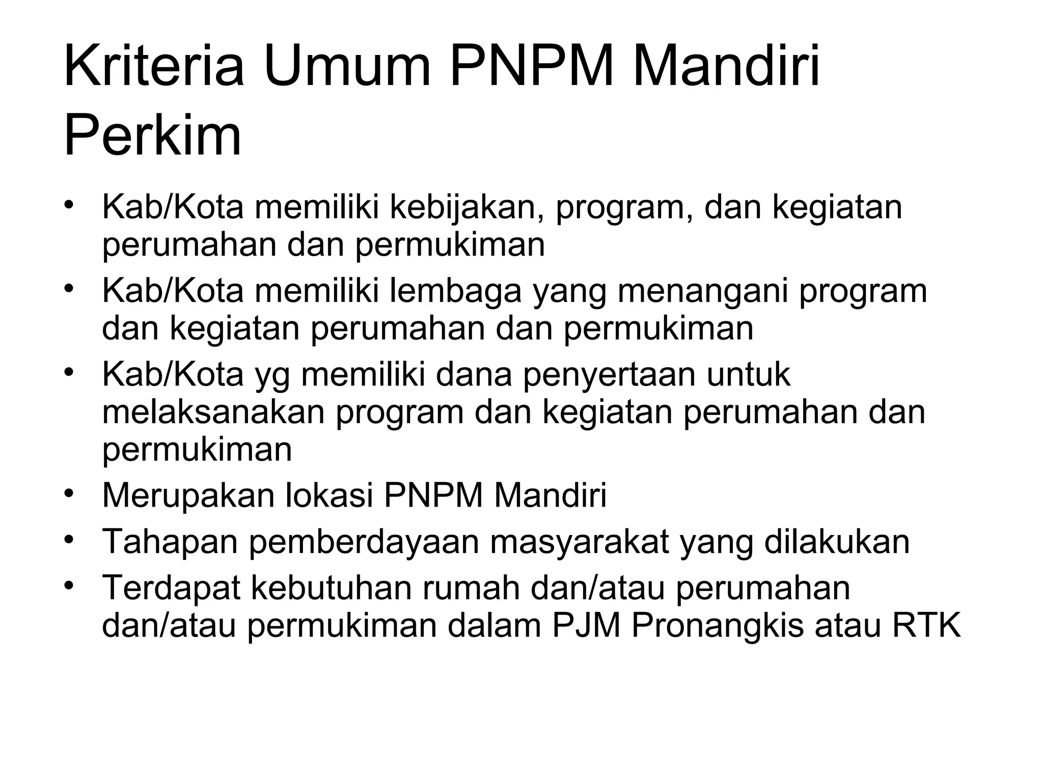 PNPM MANDIRI PERUMAHAN DAN PERMUKIMAN | PPT