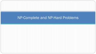 P, NP, NP-Complete, and NP-Hard | PDF
