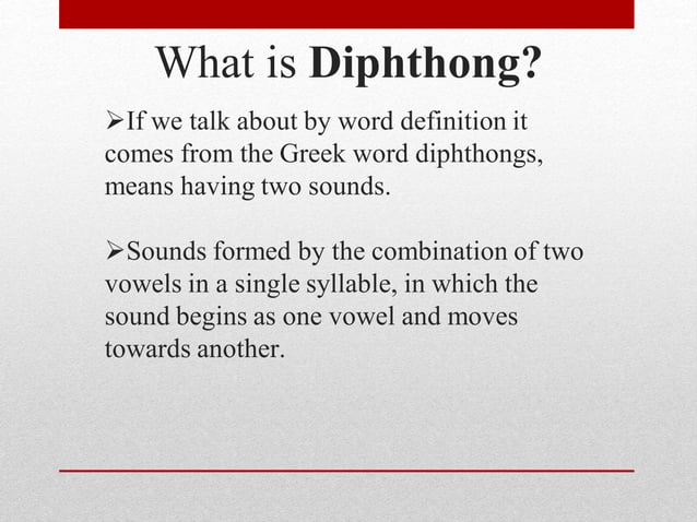 Phonetics and Phonology - Diphthongs and Monophthongs - Presentation ...