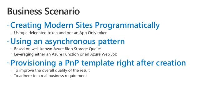 Pnp Webcast Asynchronous Pattern For Creating Modern Sharepoint Sites