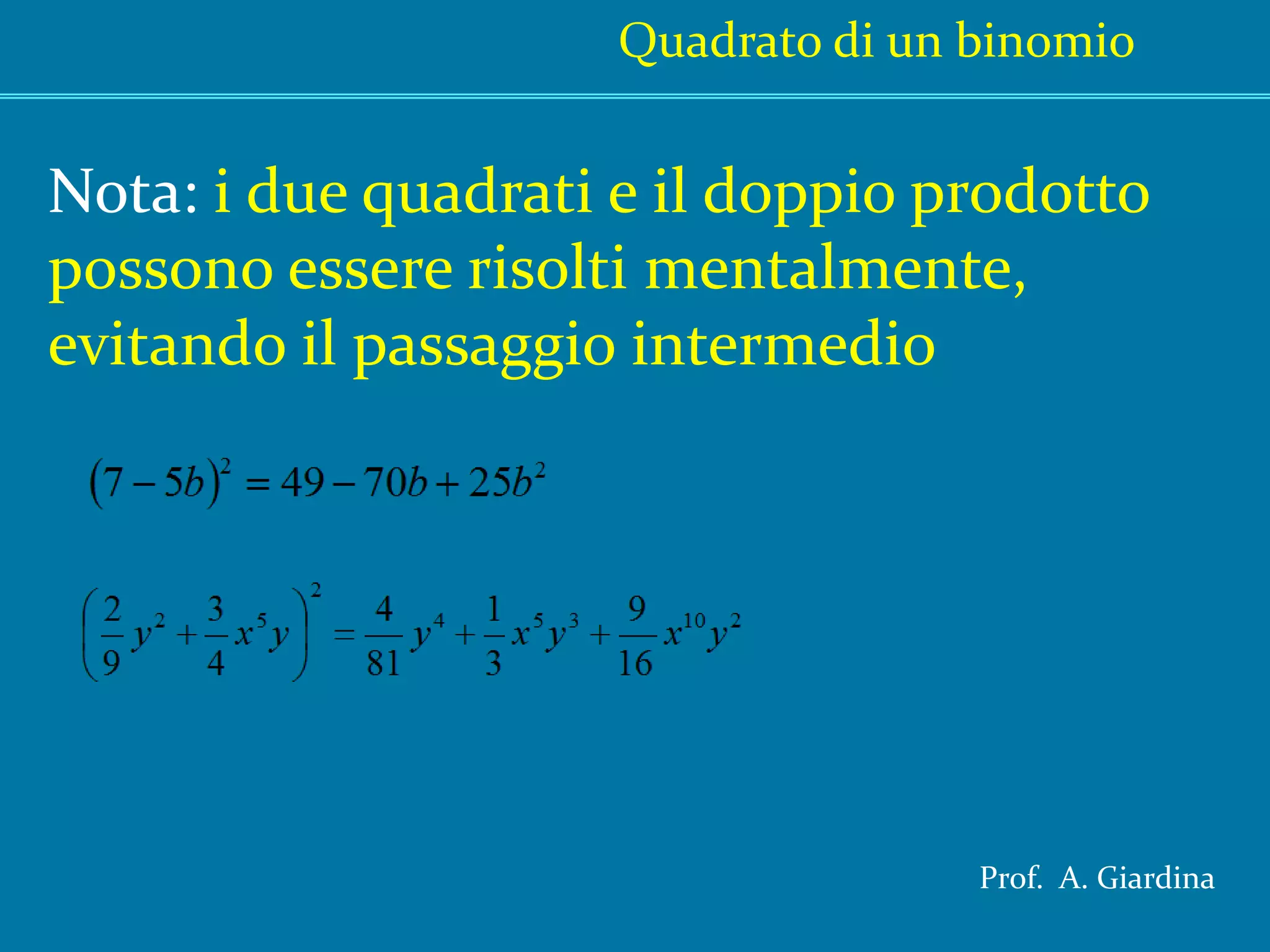 Il quadrato di binomio | PPT