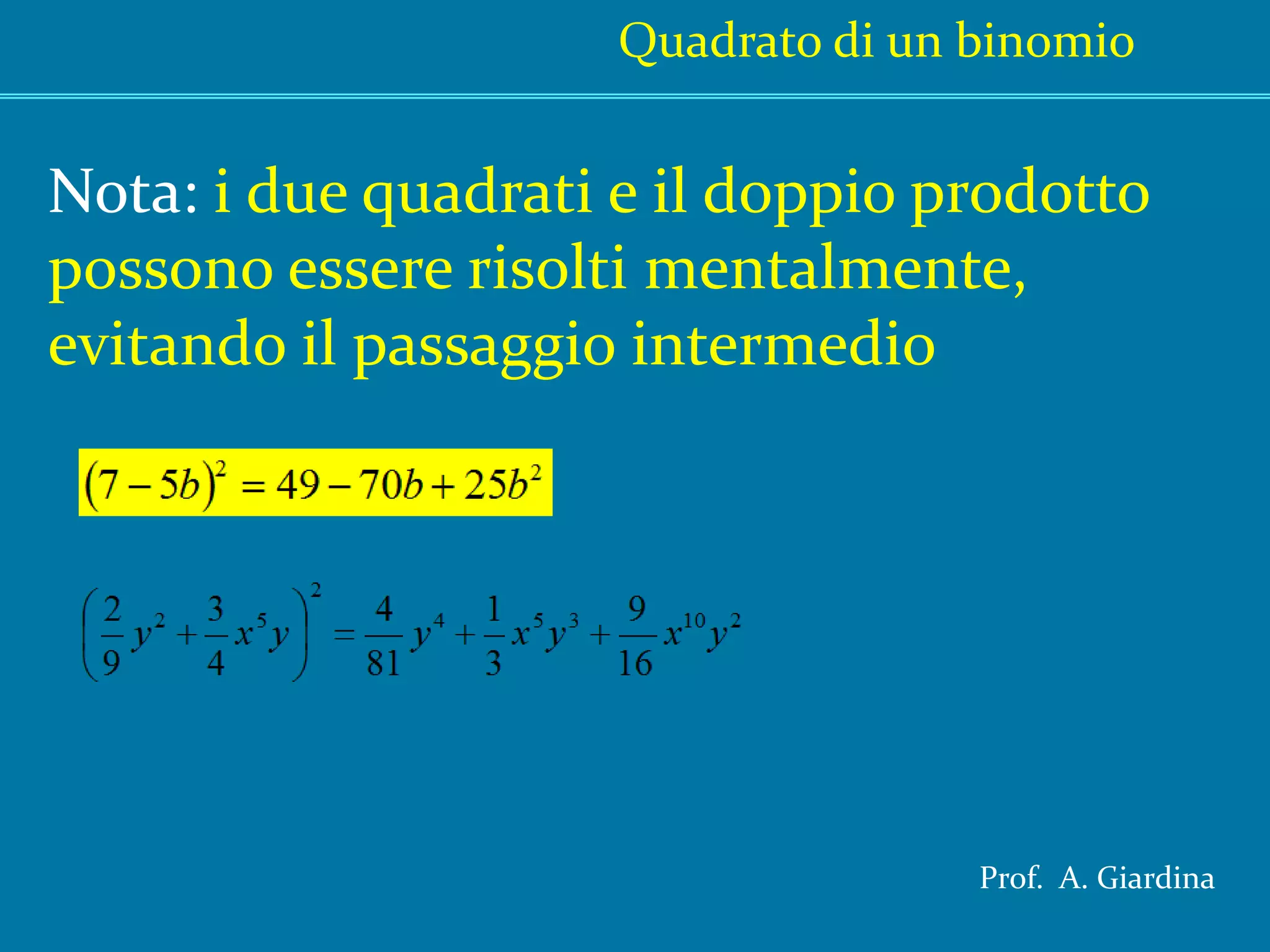 Il quadrato di binomio | PPTX