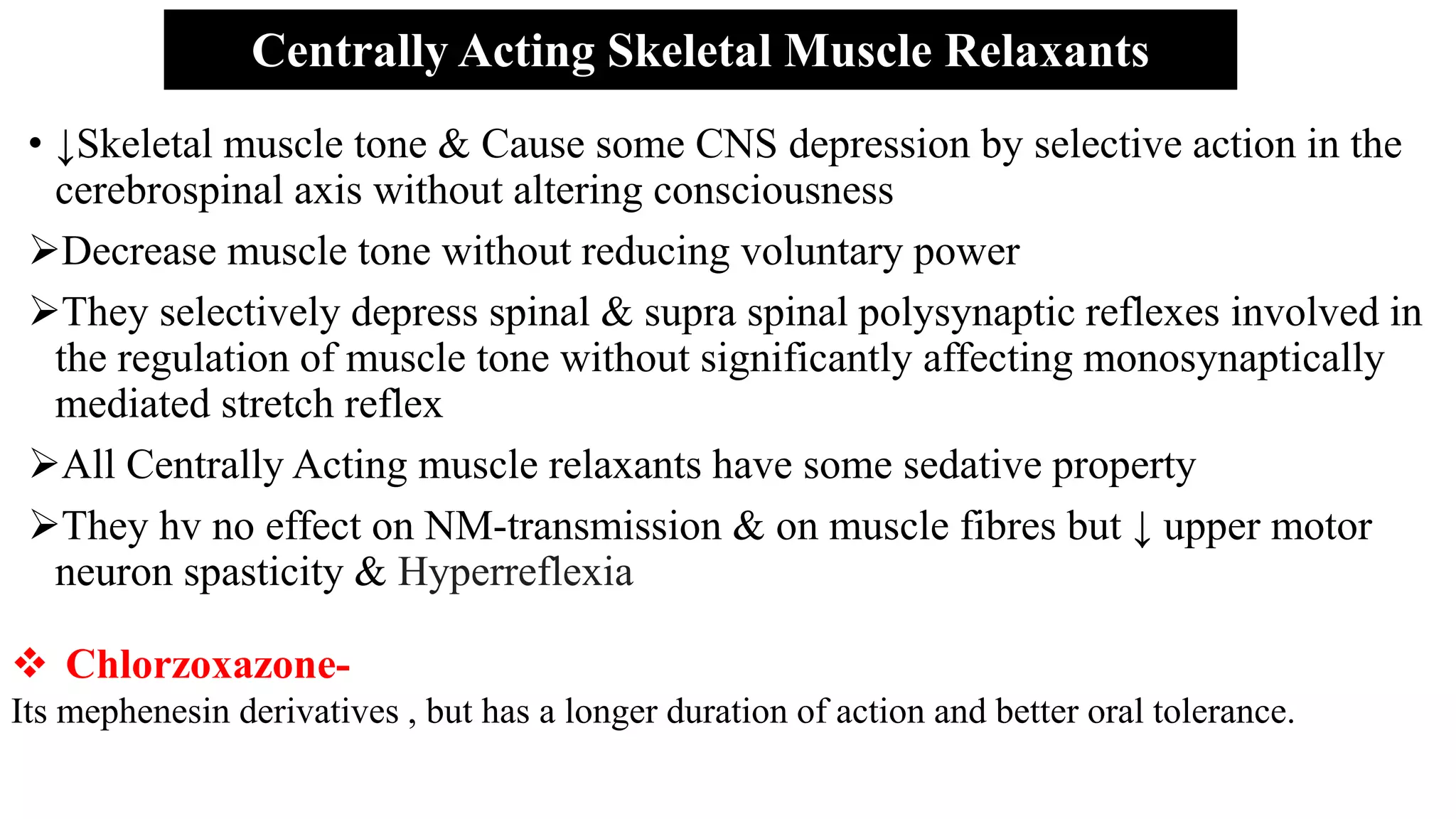 SKELETAL MUSCLE RELAXANTS | PPTX