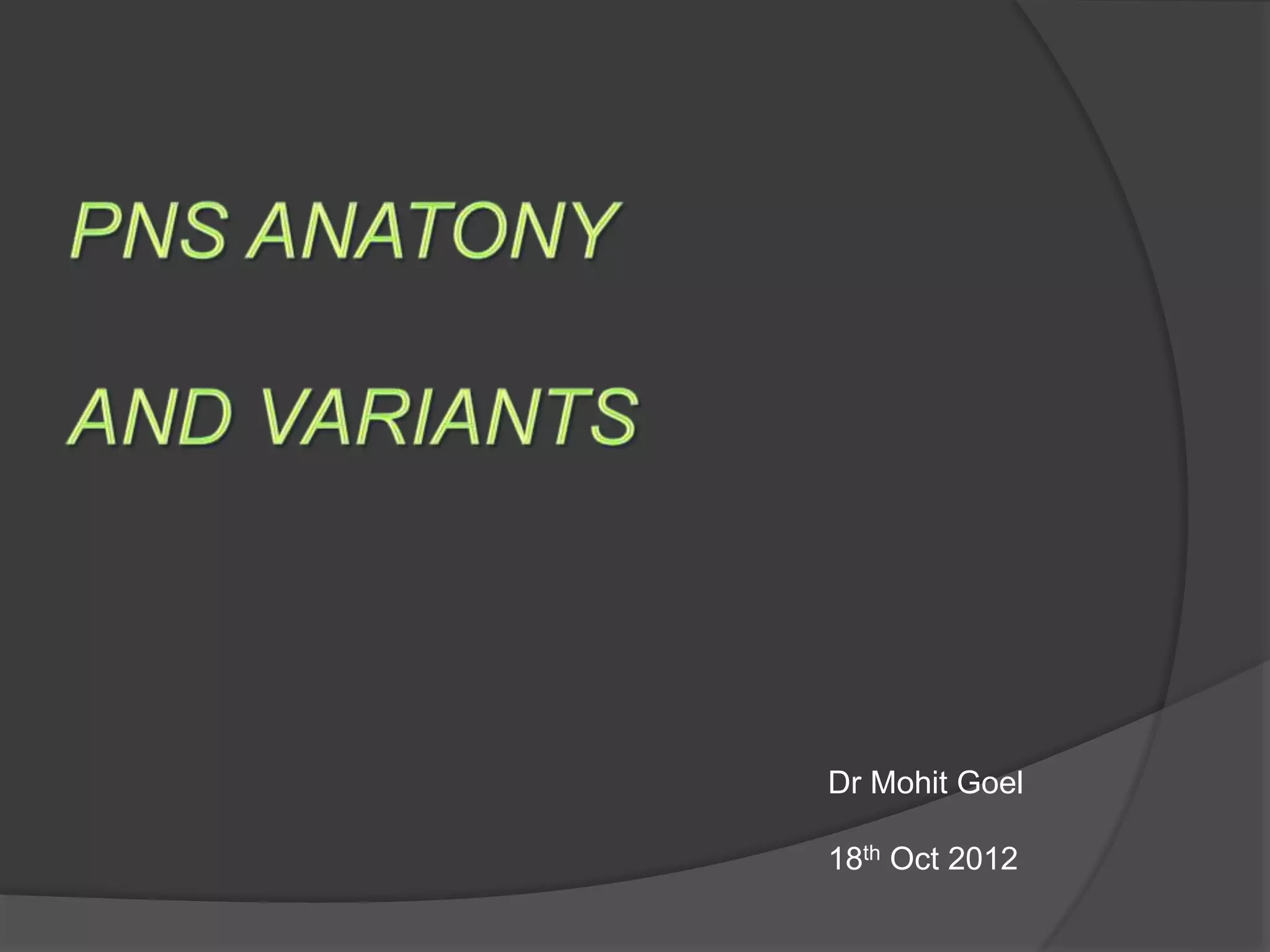 PNS (Para-nasal-sinuses) anatomy and variants | PPTX