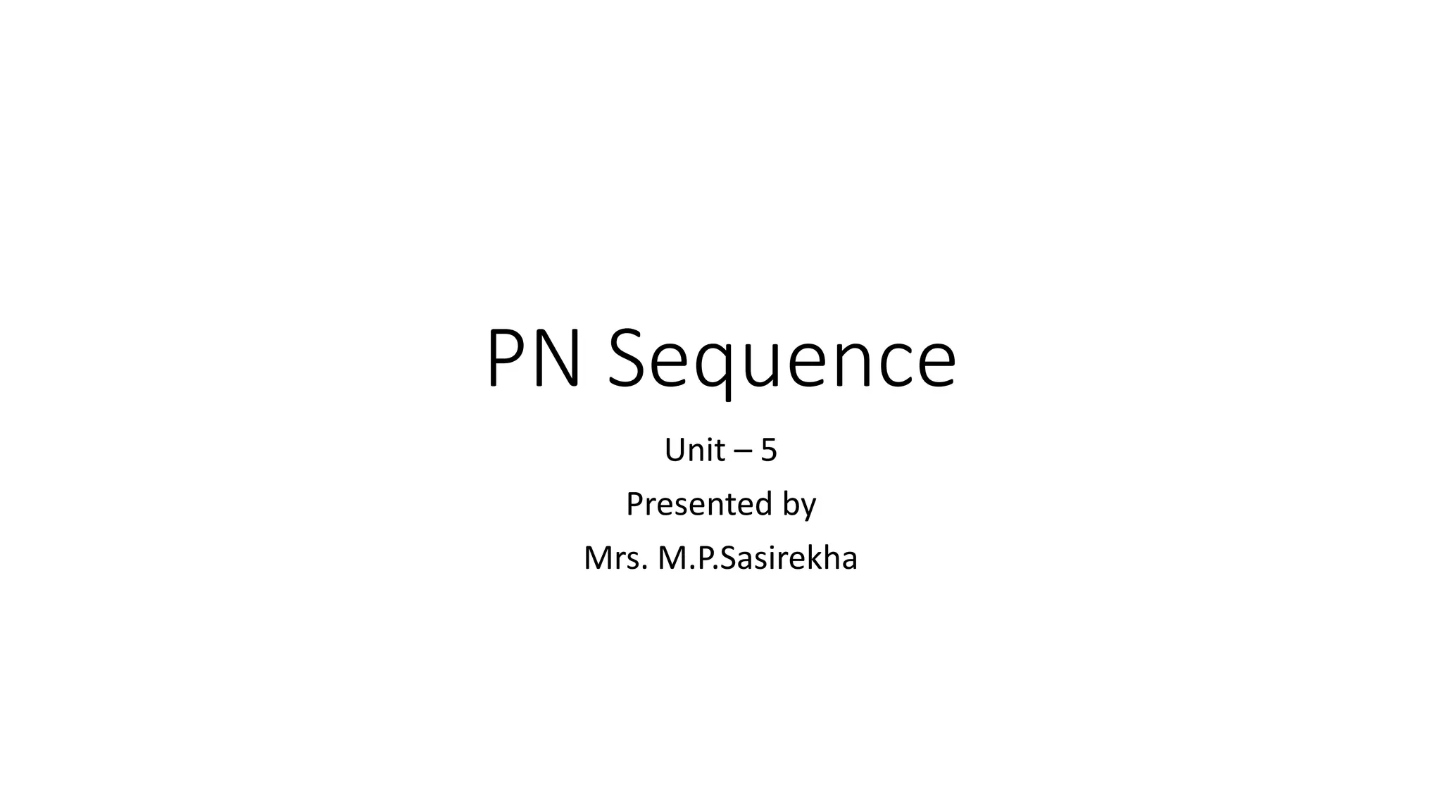 Pn sequence | PPTX