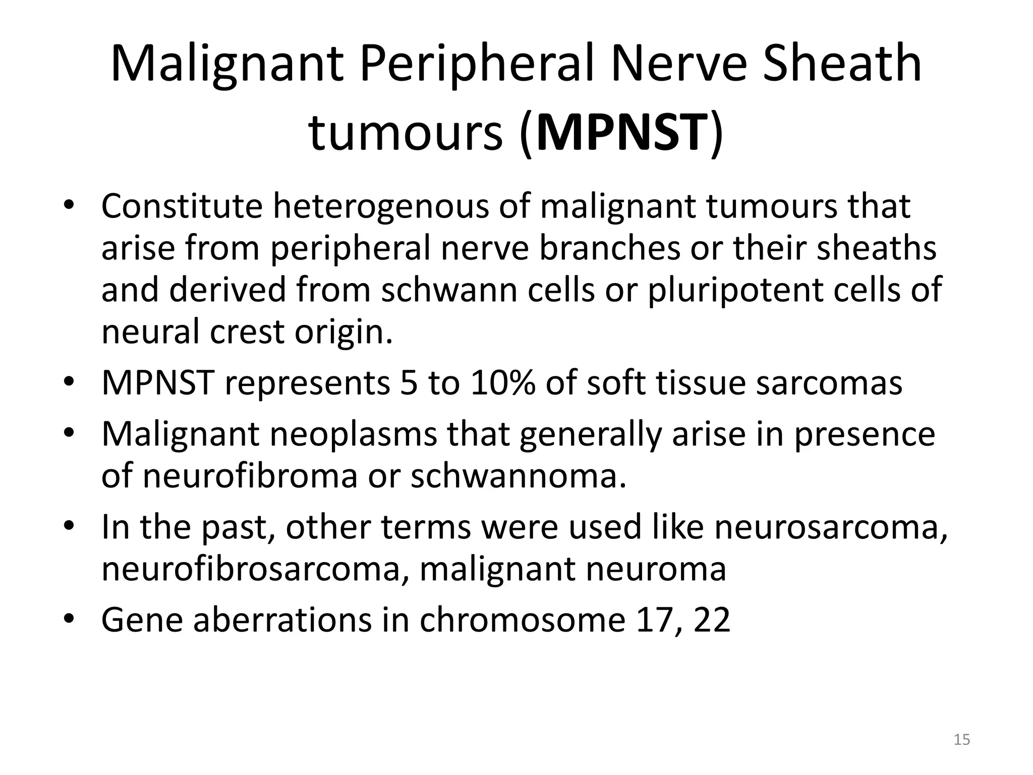 Peripheral Nerve Sheath Tumours types and management | PDF
