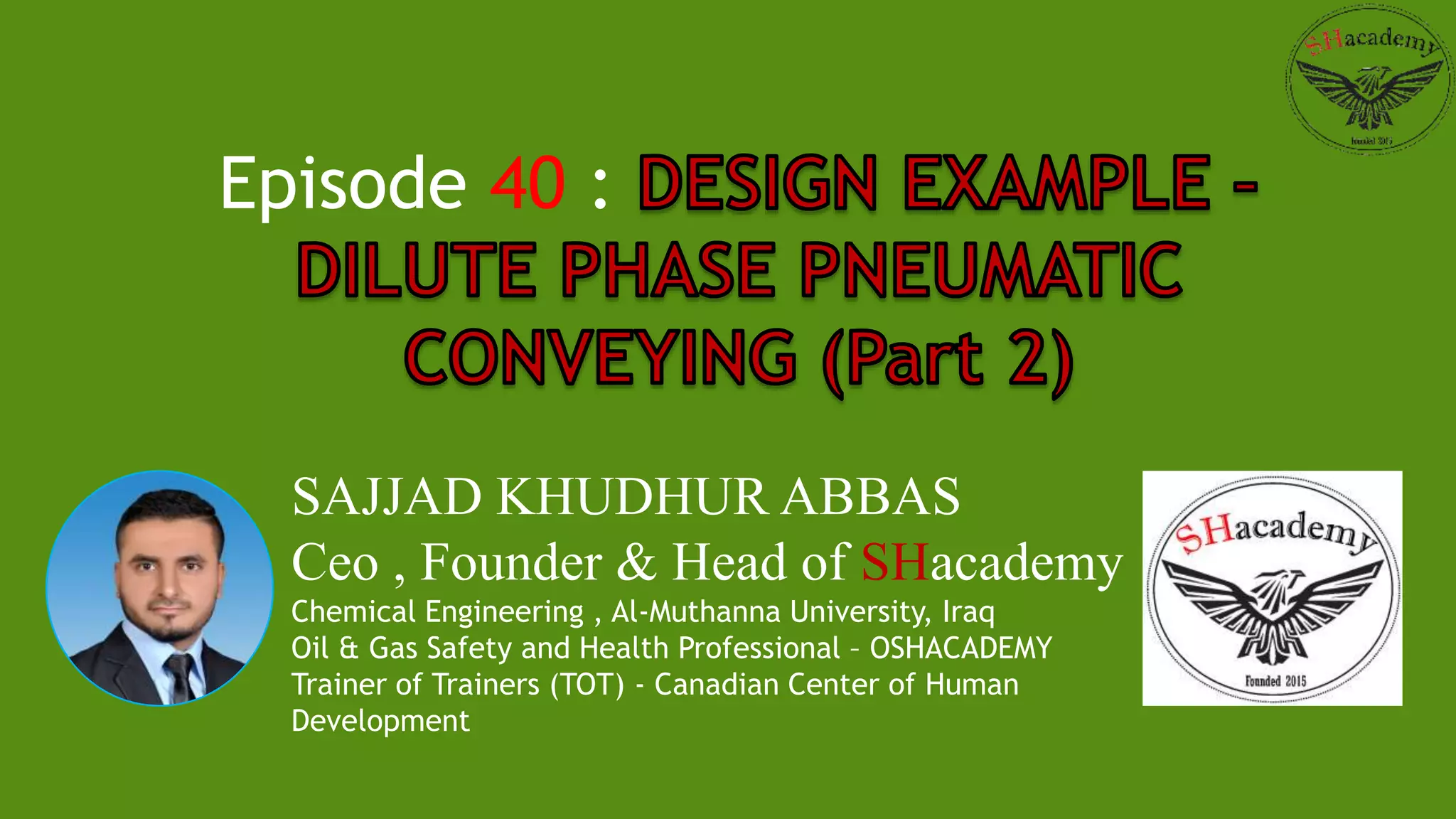 Episode 40 : DESIGN EXAMPLE – DILUTE PHASE PNEUMATIC CONVEYING (Part 2 ...