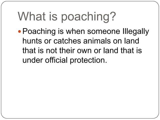 Poaching | PPT