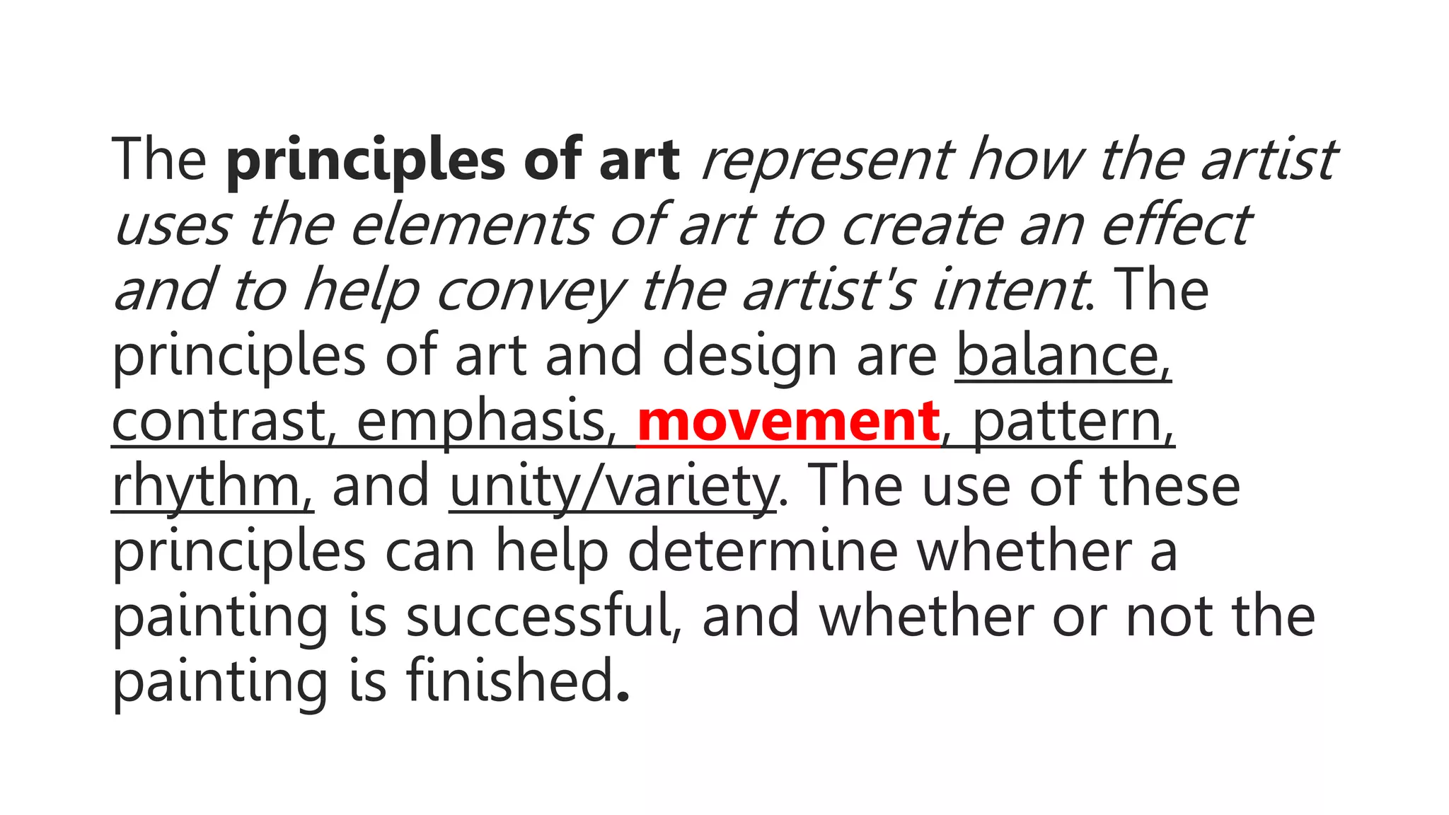 Principles of art: Movement | PPTX | Painting | Arts and Crafts