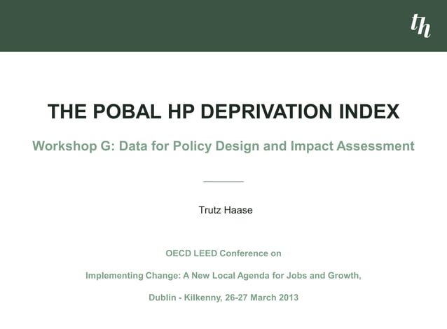 Pobal hp deprivation index oecd leed 2013 | PDF