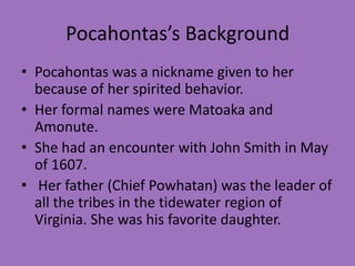 Pocahontas Biography M[1].R.[1][1][1][1] | PPT
