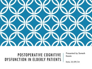 Post Operative Cognitive Dysfunction Presentation.pptx