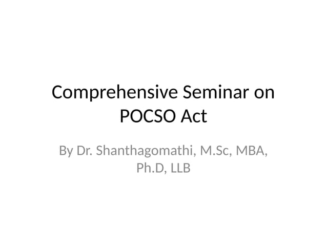 About POCSO how it helps school, kids, parents | PPTX