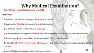 POCSO VICTIMS MEDICAL EXAMINATION.pptx
