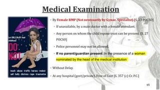 POCSO VICTIMS MEDICAL EXAMINATION.pptx
