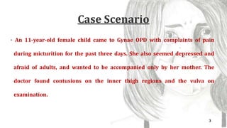 POCSO VICTIMS MEDICAL EXAMINATION.pptx