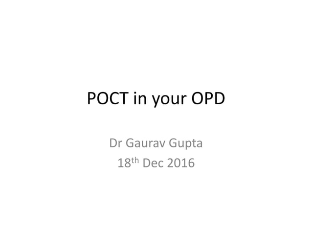 Poct in your pediatric OPD practice | PPTX