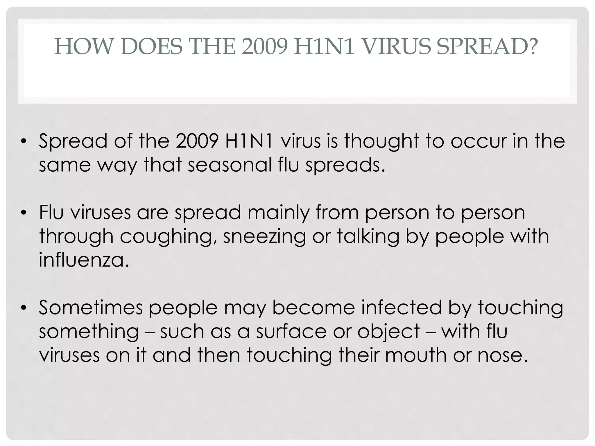 Pod1 –pbl4 : the morphology and structure of virus A/H1N1, the clinical ...