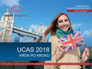 Podanie ucas 2018 Smart Prospects Studia w Wielkiej Brytanii | PPT