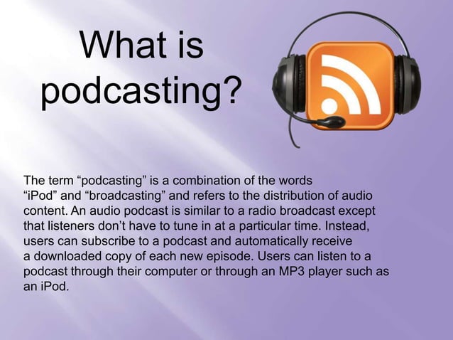 Podcast presentation | PPT