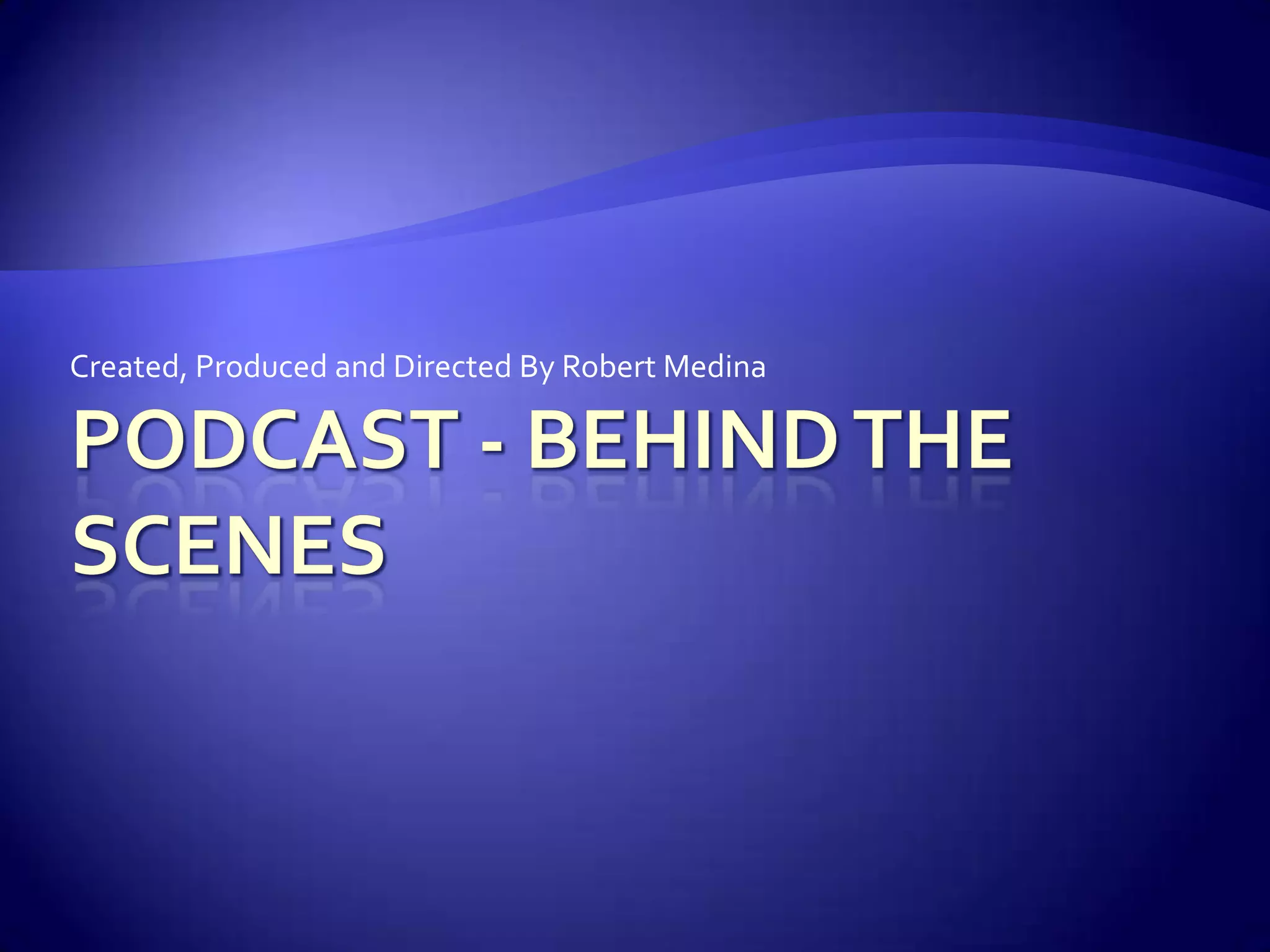 Podcast behind the scenes | PPTX