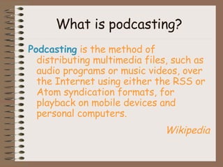 Podcasting | PPT