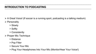 Introduction to Podcasting | PPTX