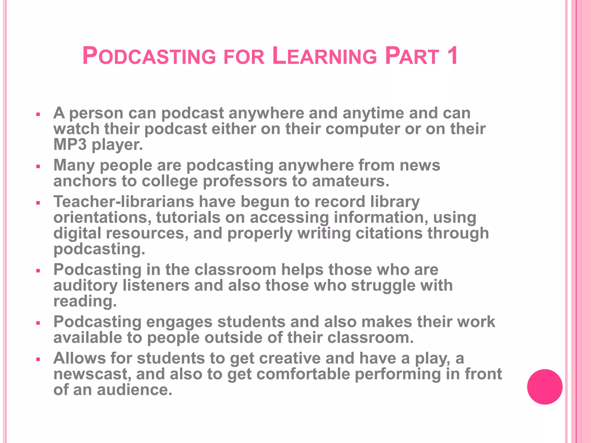 Podcasting in education | PPTX