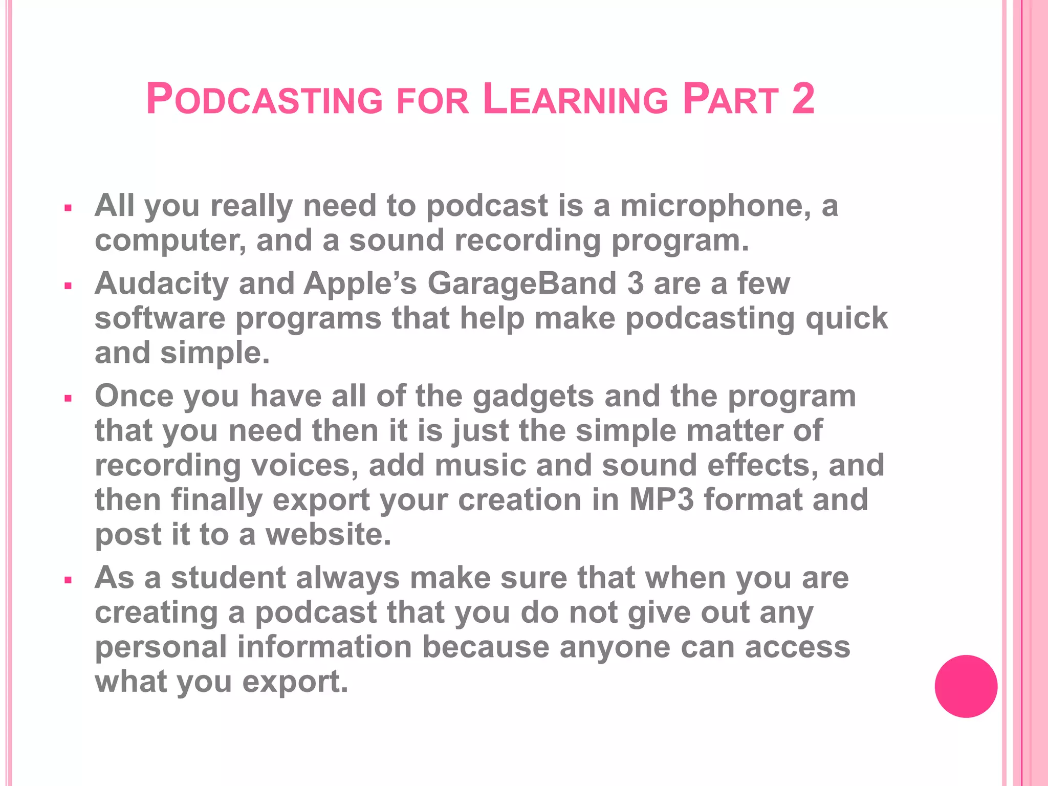 Podcasting in education | PPTX