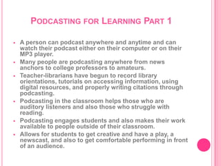 Podcasting in education | PPTX