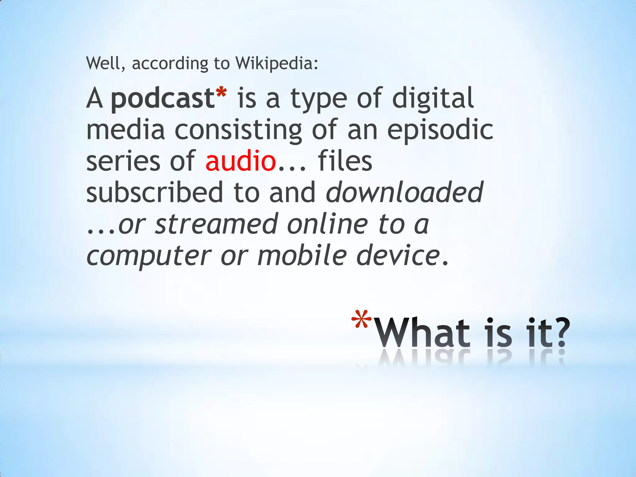 Podcasting - Try It! | PPT