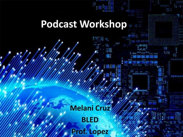 Podcast workshop | PPT