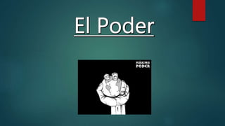 Poder | PPTX