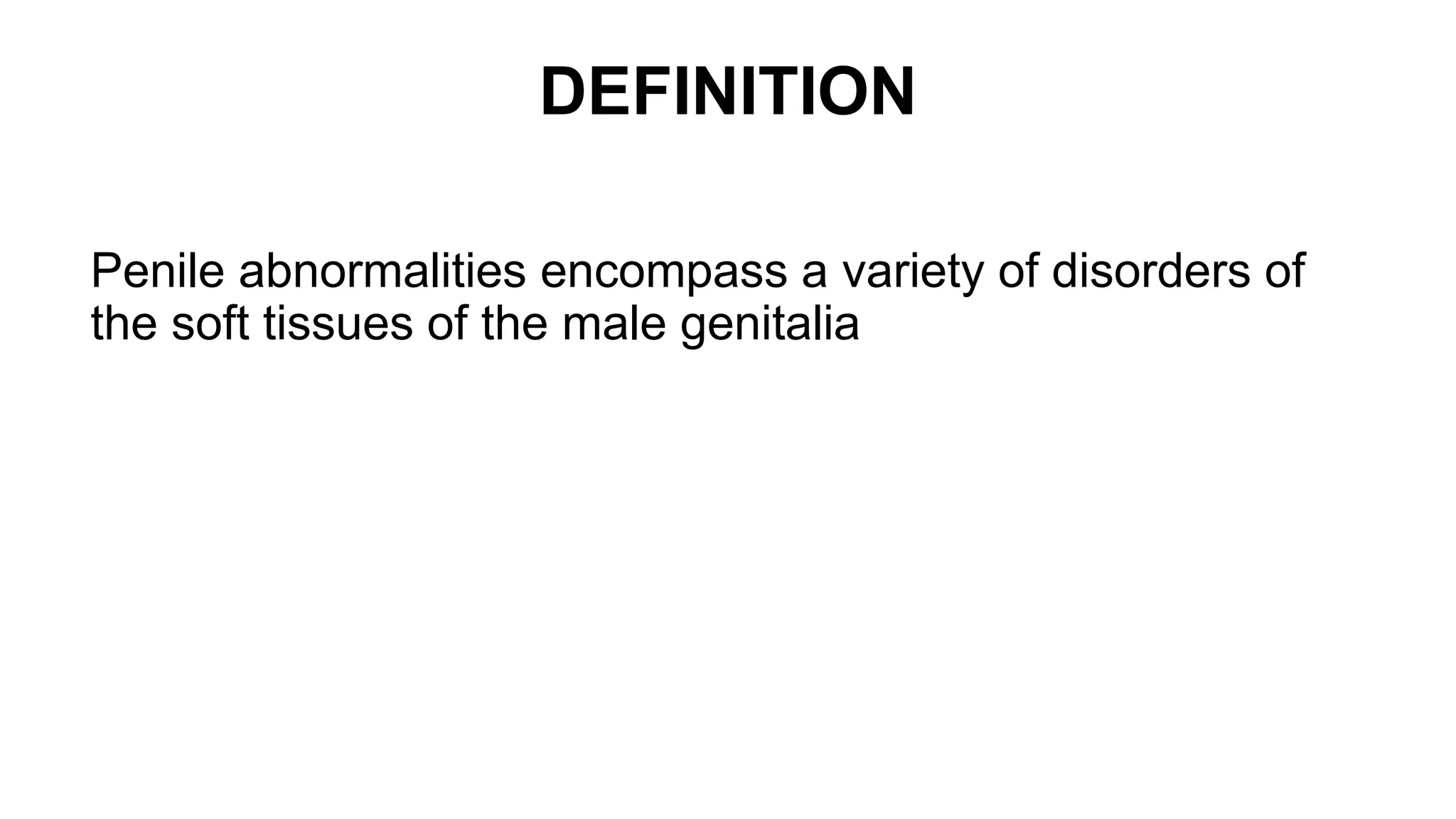 Penile abnormalities | PPTX
