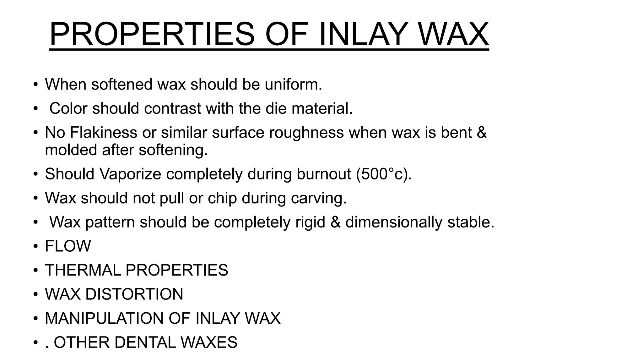 Inlay wax | Dentistry | PPTX