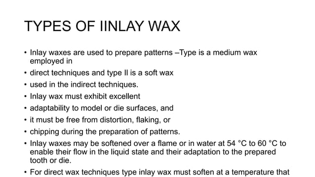 Inlay wax | Dentistry | PPTX | Oral care | Personal Care