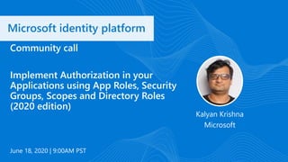 Implement Authorization in your Apps with Microsoft identity platform ...