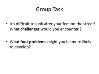 Homeless Podiatry Feet on the Street | PPTX