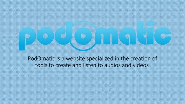 Podomatic | PPTX | Public Radio | Talk Radio