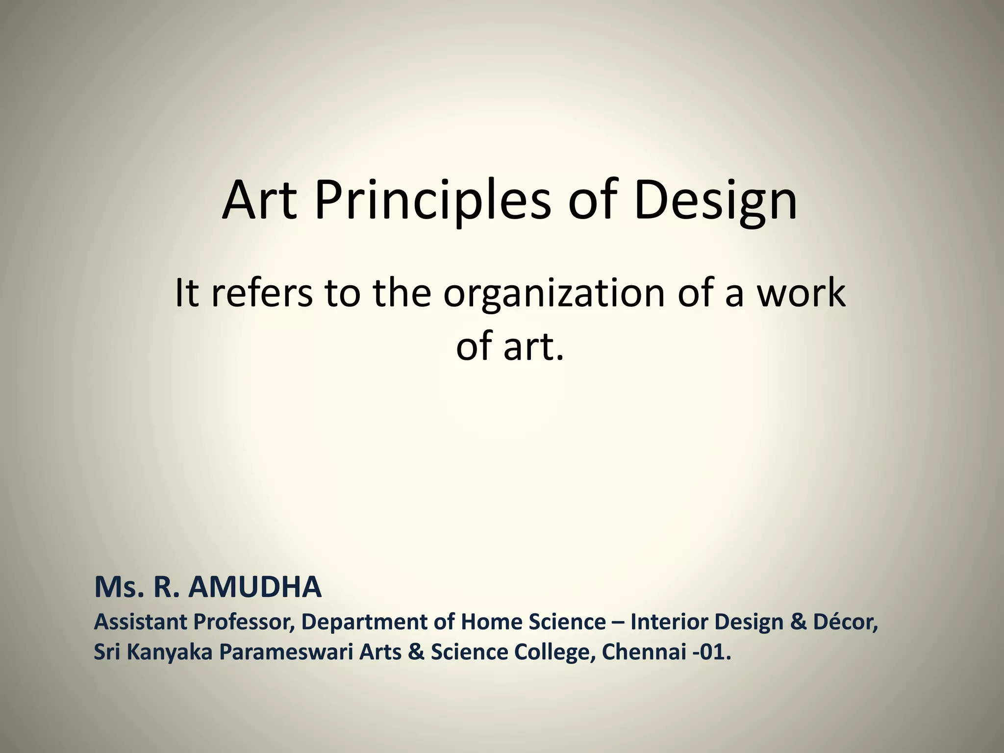 Art Principles of Design | PPTX