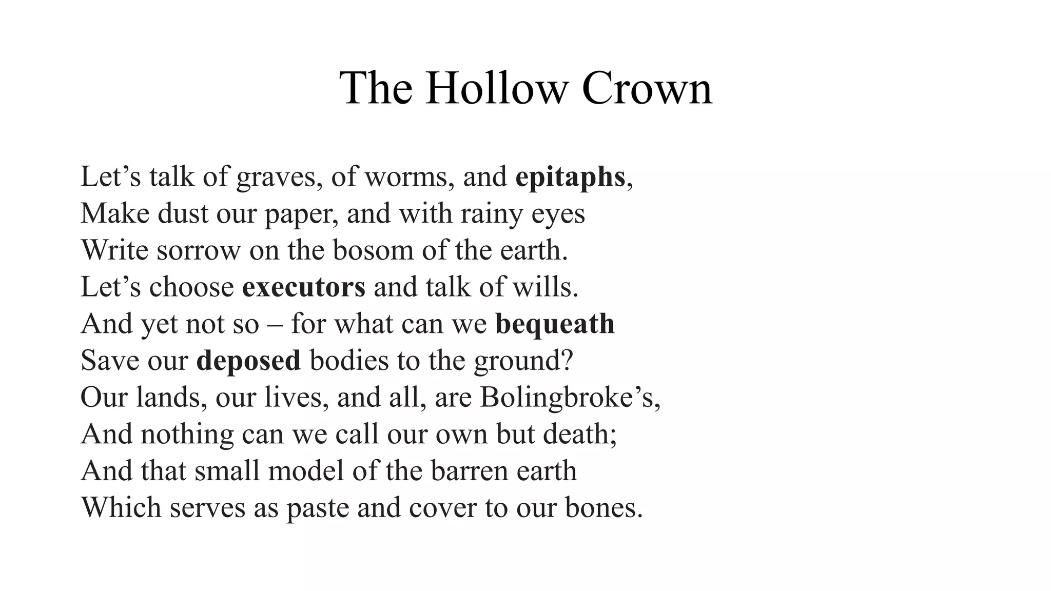 Poem - The Hollow Crown.pptx